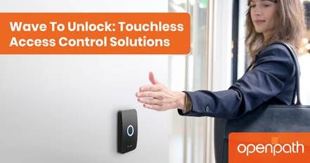 Touchless Access Control in Covid Times and Beyond